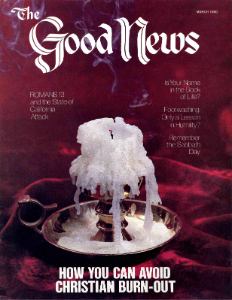 The Good News Magazine 1980-1986 - Church Of God Little Flock